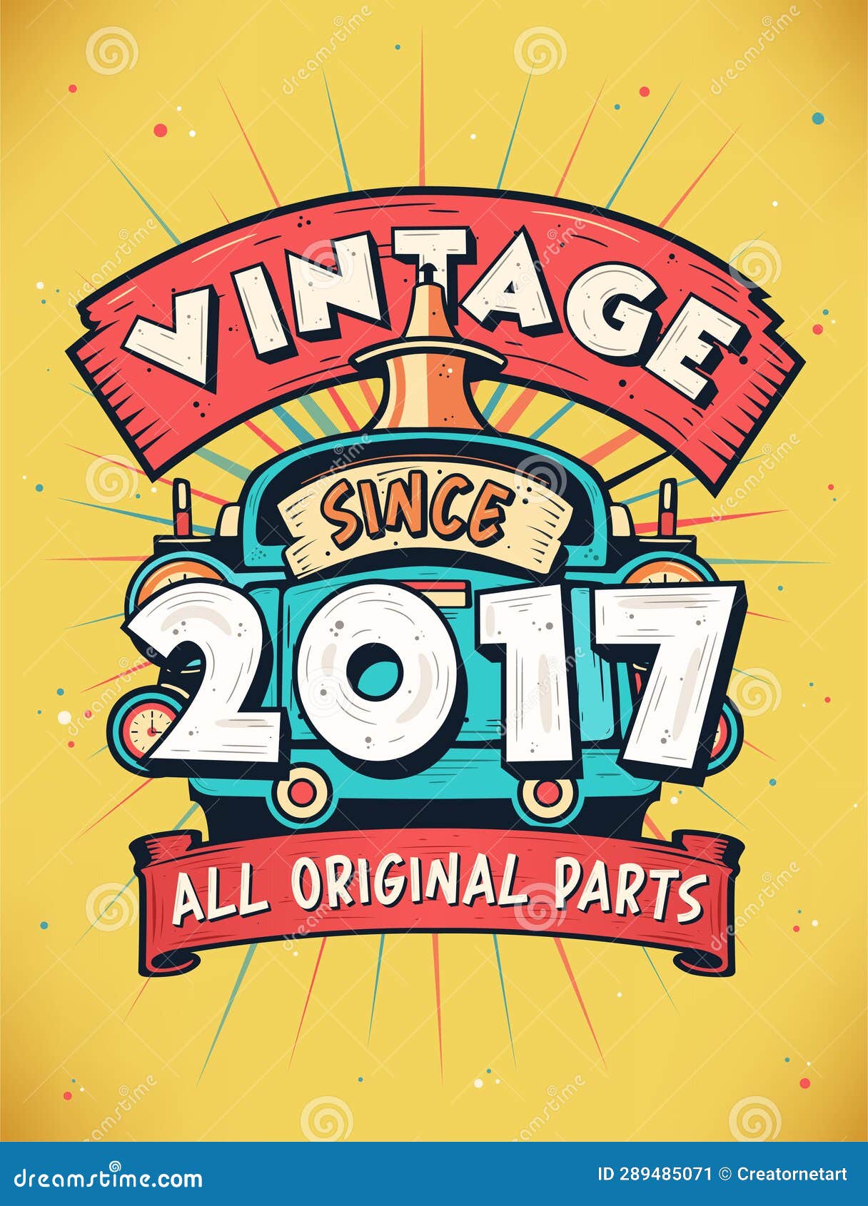 Vintage since 2017, Born in 2017 Vintage Birthday Celebration Stock ...
