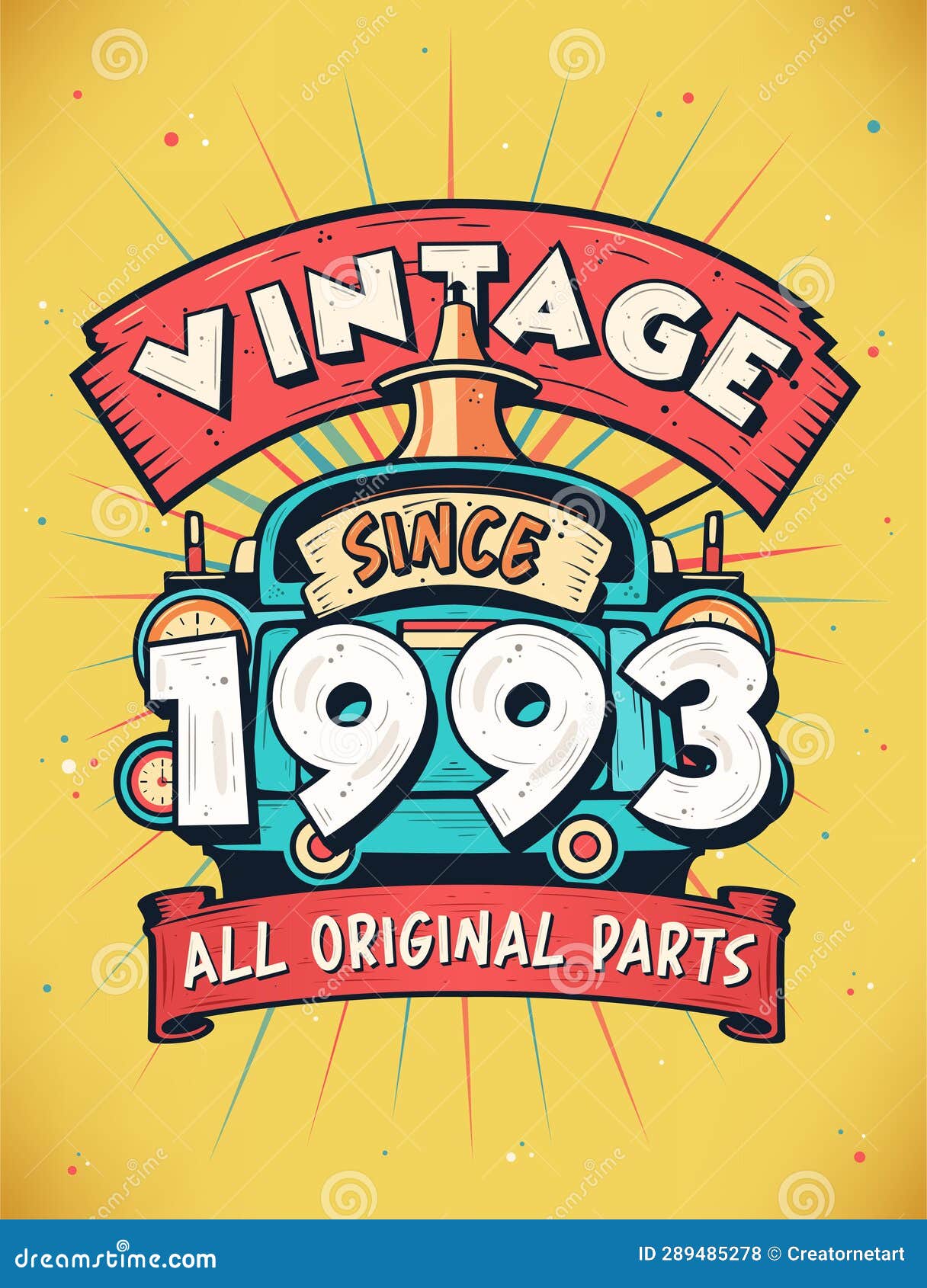 Vintage since 1993, Born in 1993 Vintage Birthday Celebration Stock ...