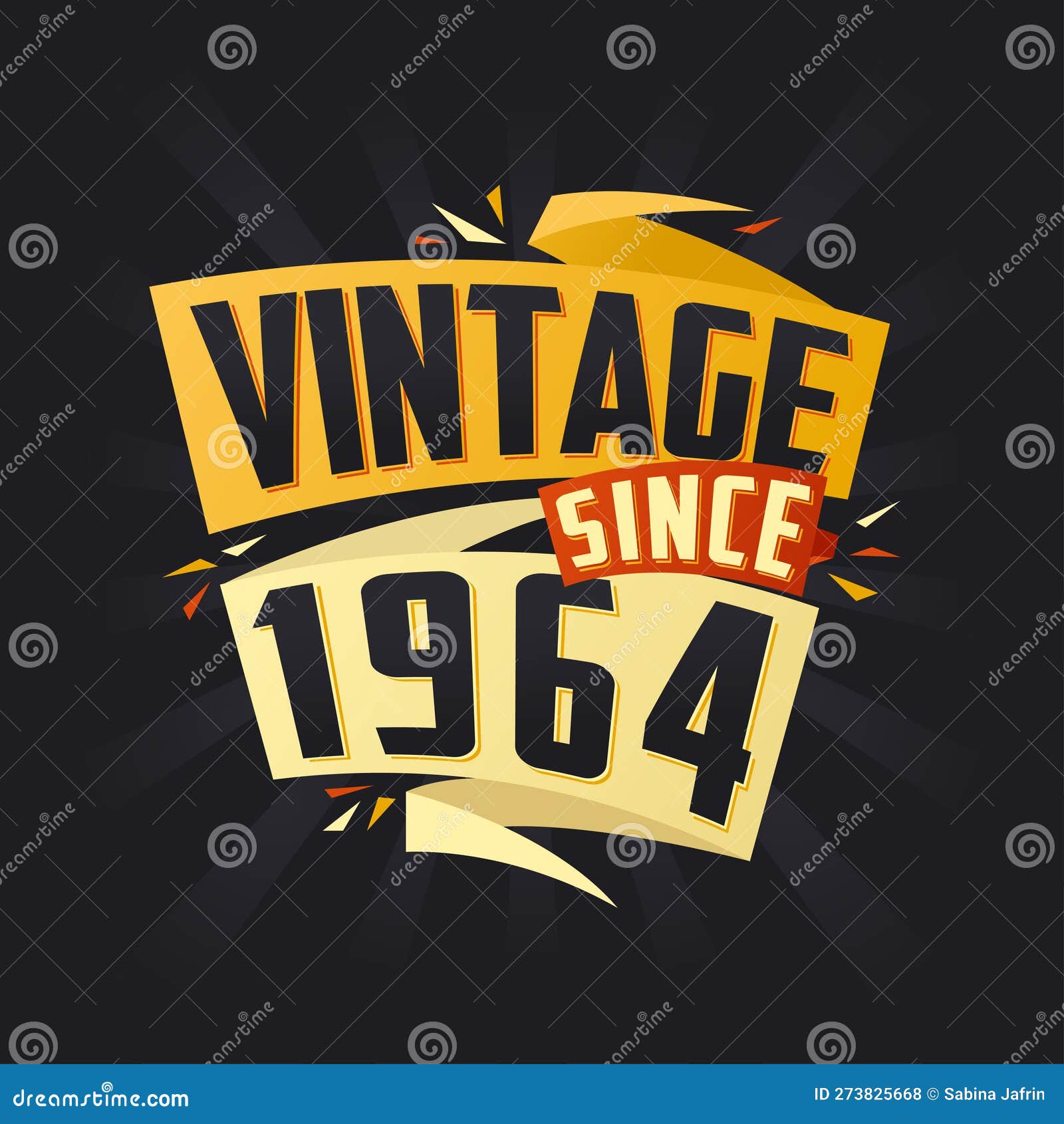 Vintage since 1964. Born in 1964 Birthday Quote Vector Design Stock ...