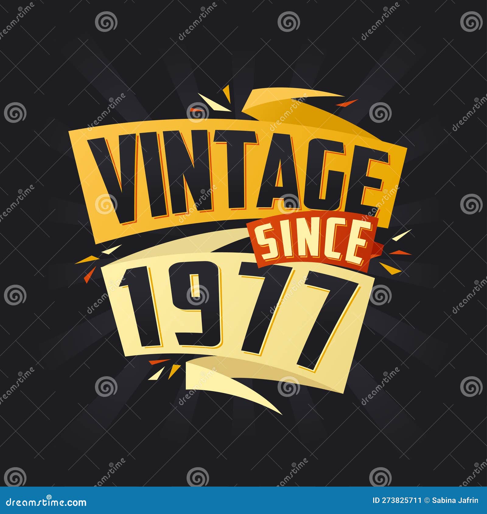 1977 Birthday Of Legend, Living Legend Since 1977 Vector Illustration ...