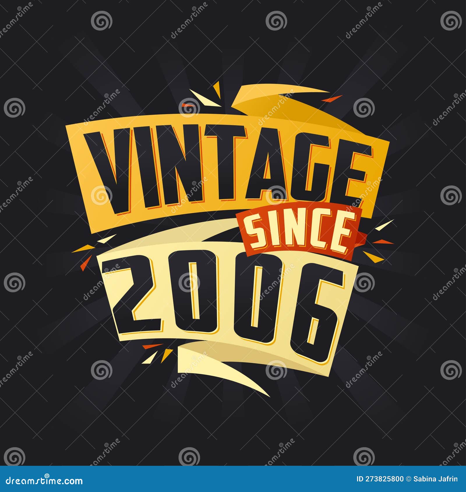 Vintage since 2006. Born in 2006 Birthday Quote Vector Design Stock ...