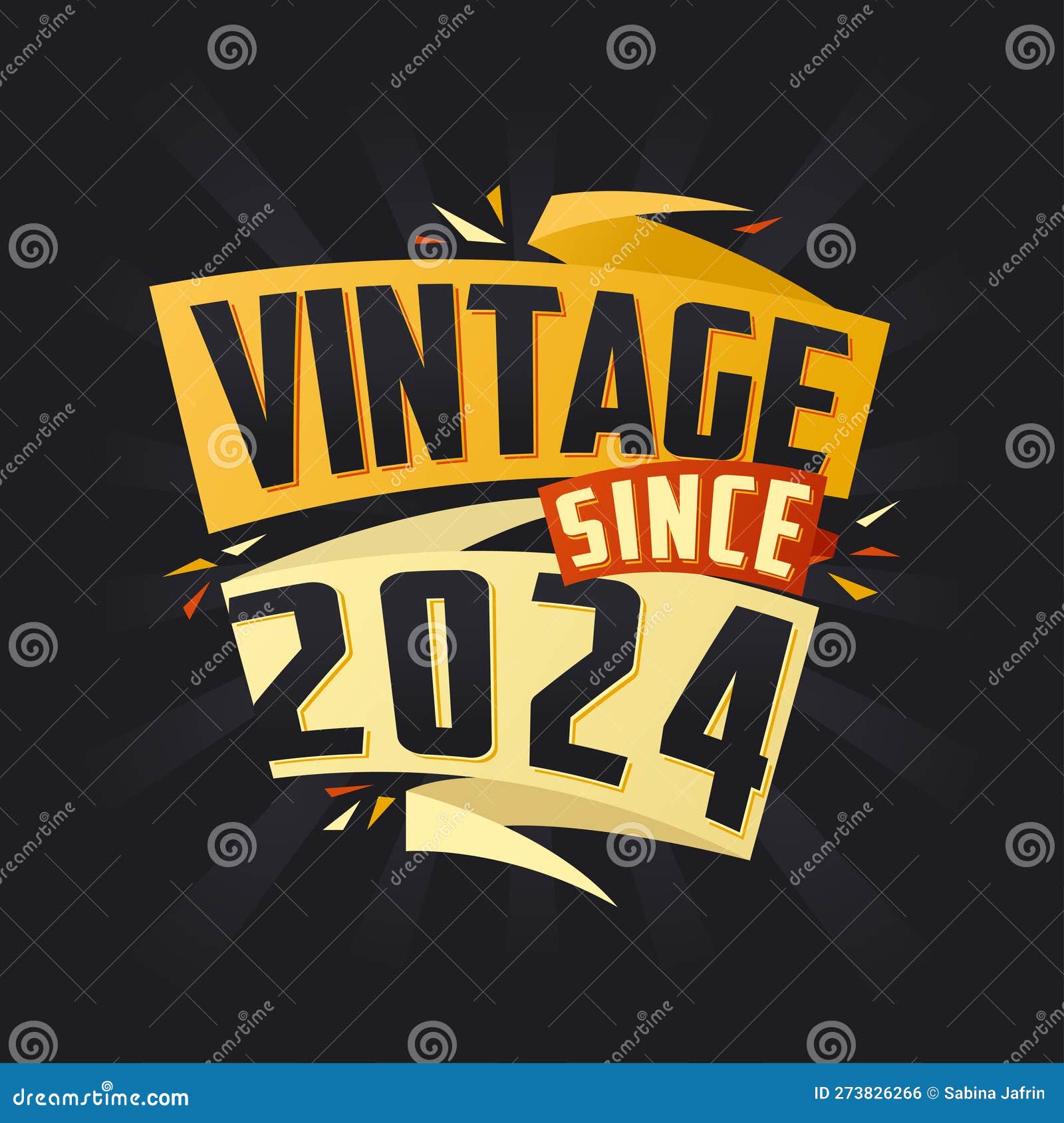 Vintage since 2024. Born in 2024 Birthday Quote Vector Design Stock ...