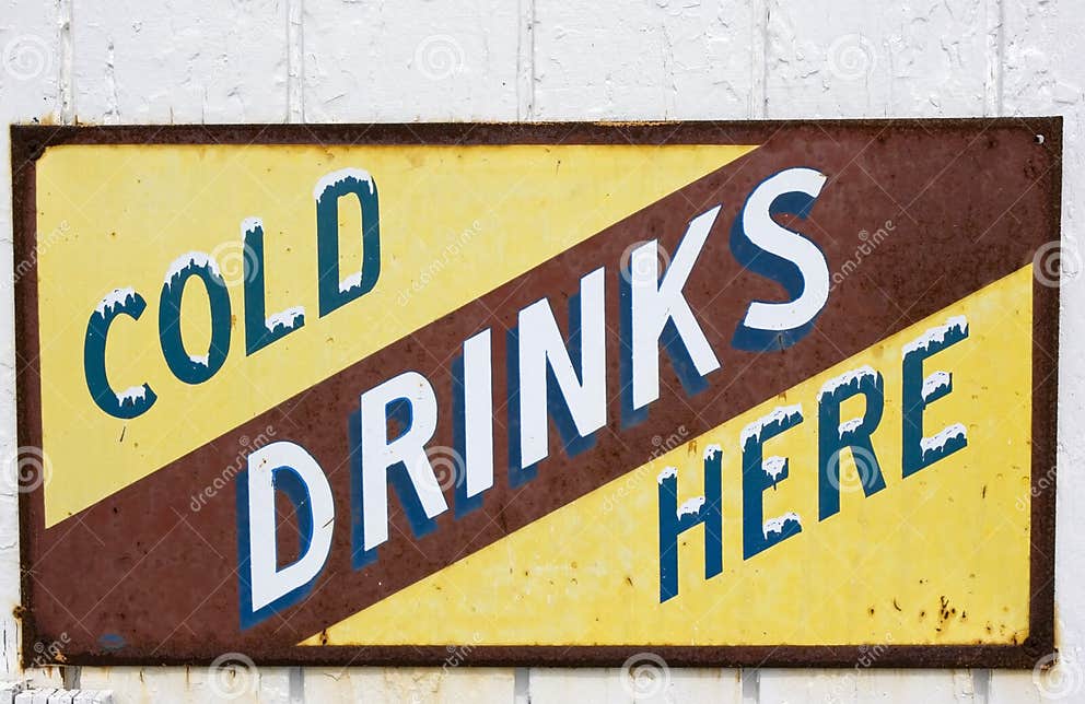 Vintage Cold Drinks sign stock image. Image of rusty - 14294583