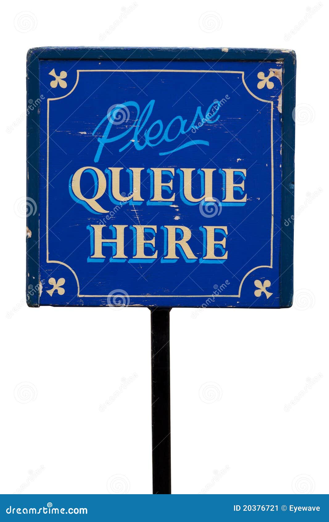 Vintage Sign Saying Please Queue Here Stock Image - Image of isolated ...