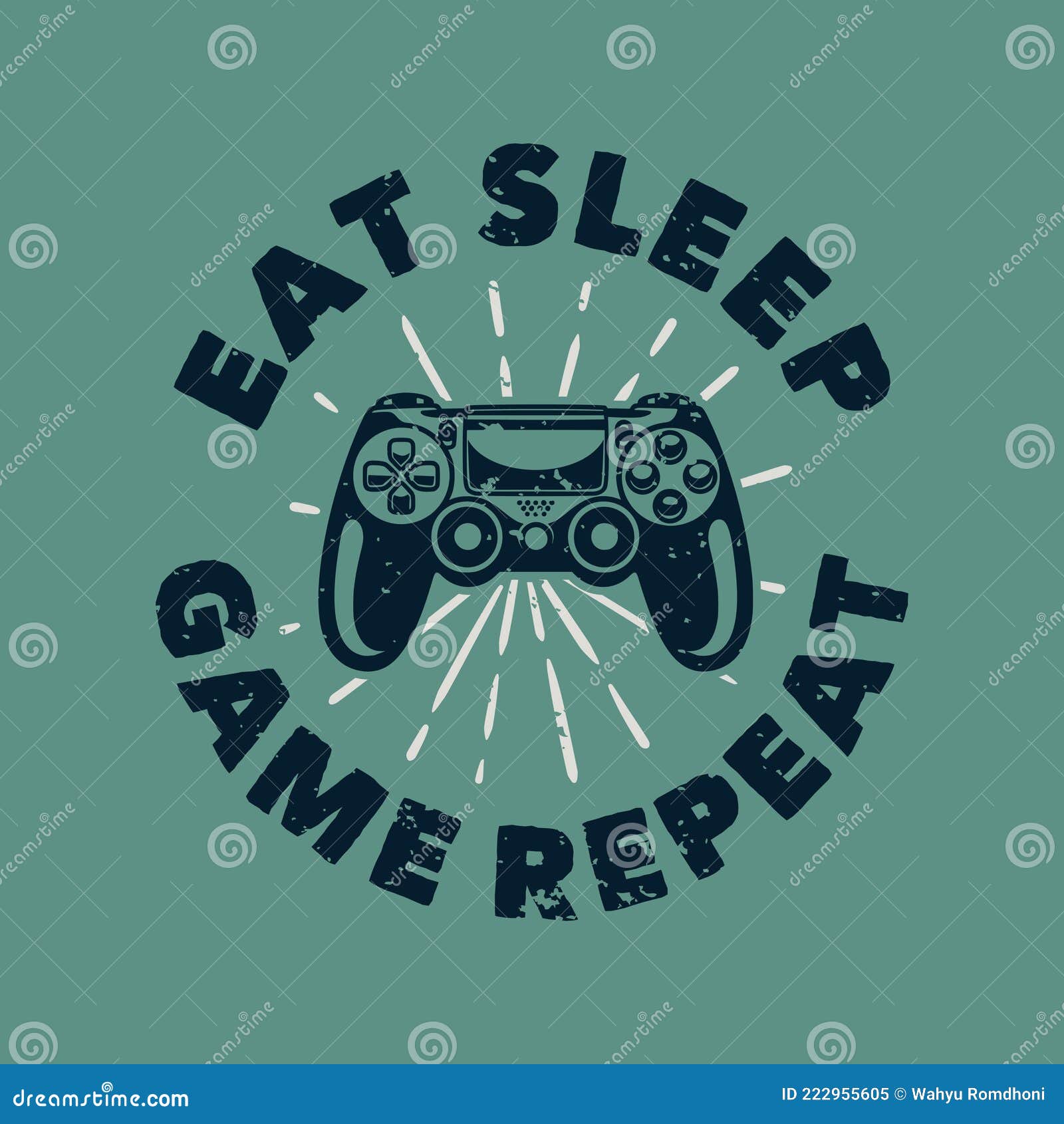 Vintage Slogan Typography Eat Sleep Game Repeat Stock Vector