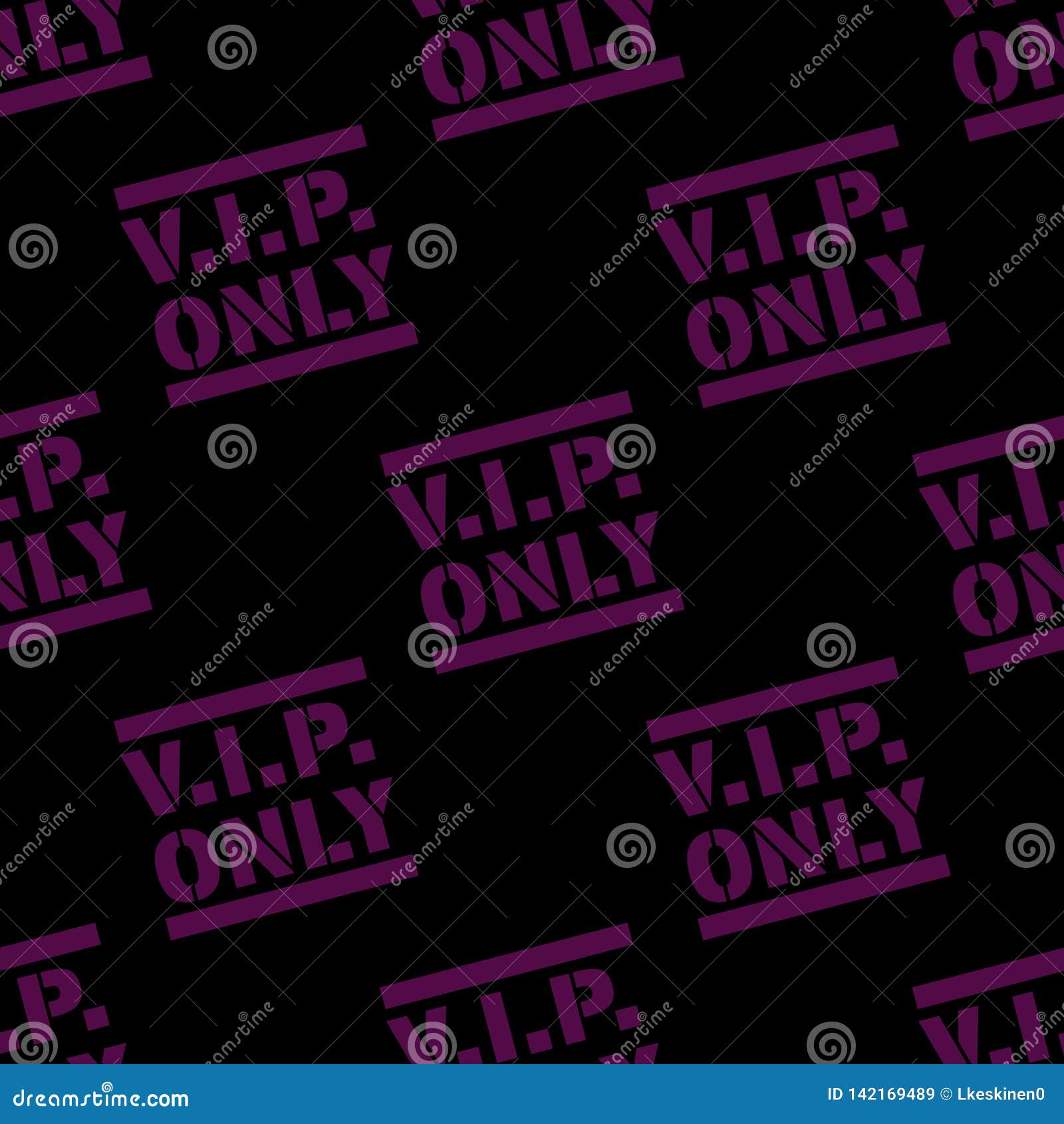 VIP only seamless pattern stock vector. Illustration of ornament ...