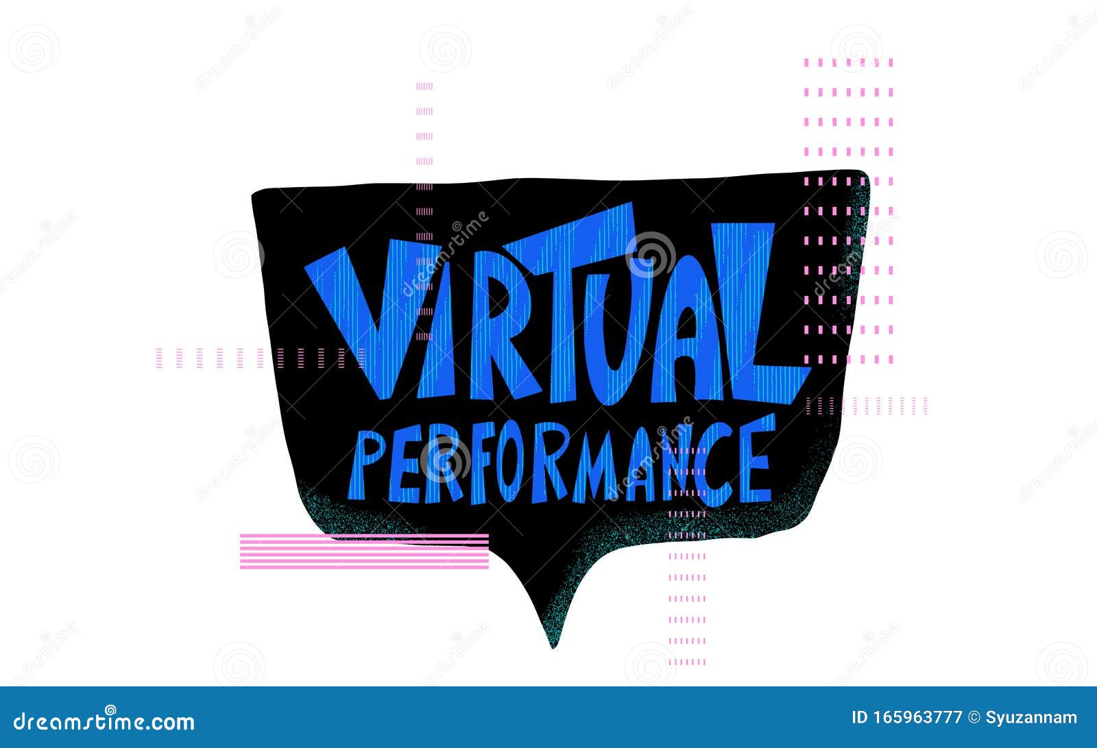 Virtual Performance Text. Phrase on Speech Bubble Stock Vector ...