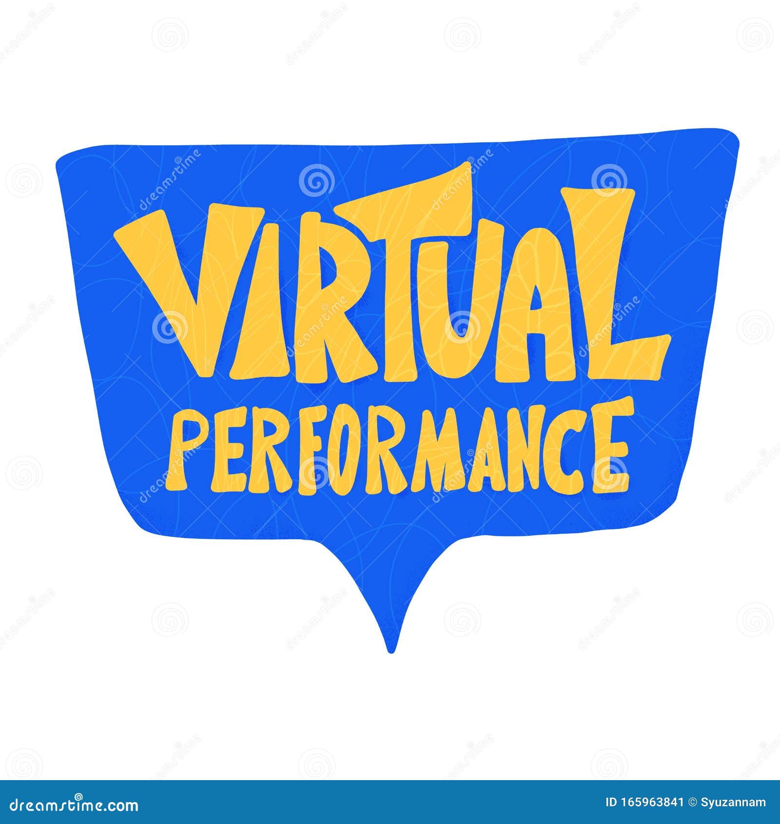 Virtual Performance Text. Phrase on Speech Bubble Stock Vector ...