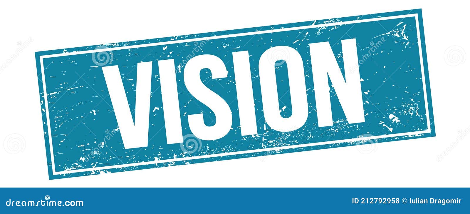 VISION Text on Blue Grungy Rectangle Stamp Stock Photo - Image of ...