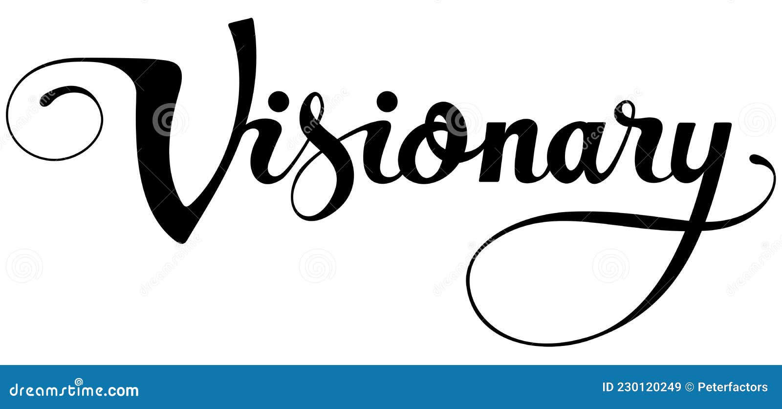 Visionary - Custom Calligraphy Text Stock Vector - Illustration of ...