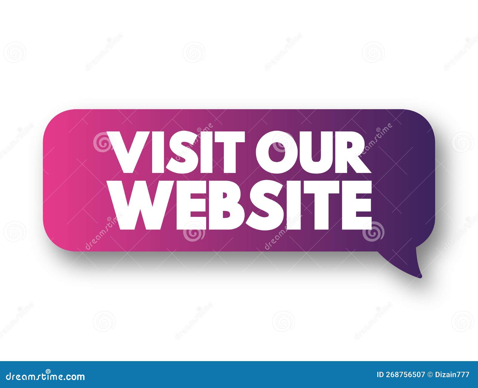 Visit Our Website Text Message Bubble, Concept Background Stock ... Visit Our Website Text Message Bubble, Concept Background Stock ...