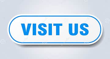 Visit Us Sign. Rounded Isolated Button. White Sticker Stock Vector ...