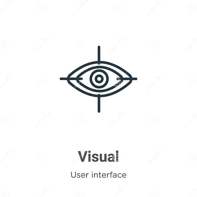 Visual Outline Vector Icon. Thin Line Black Visual Icon, Flat Vector ...