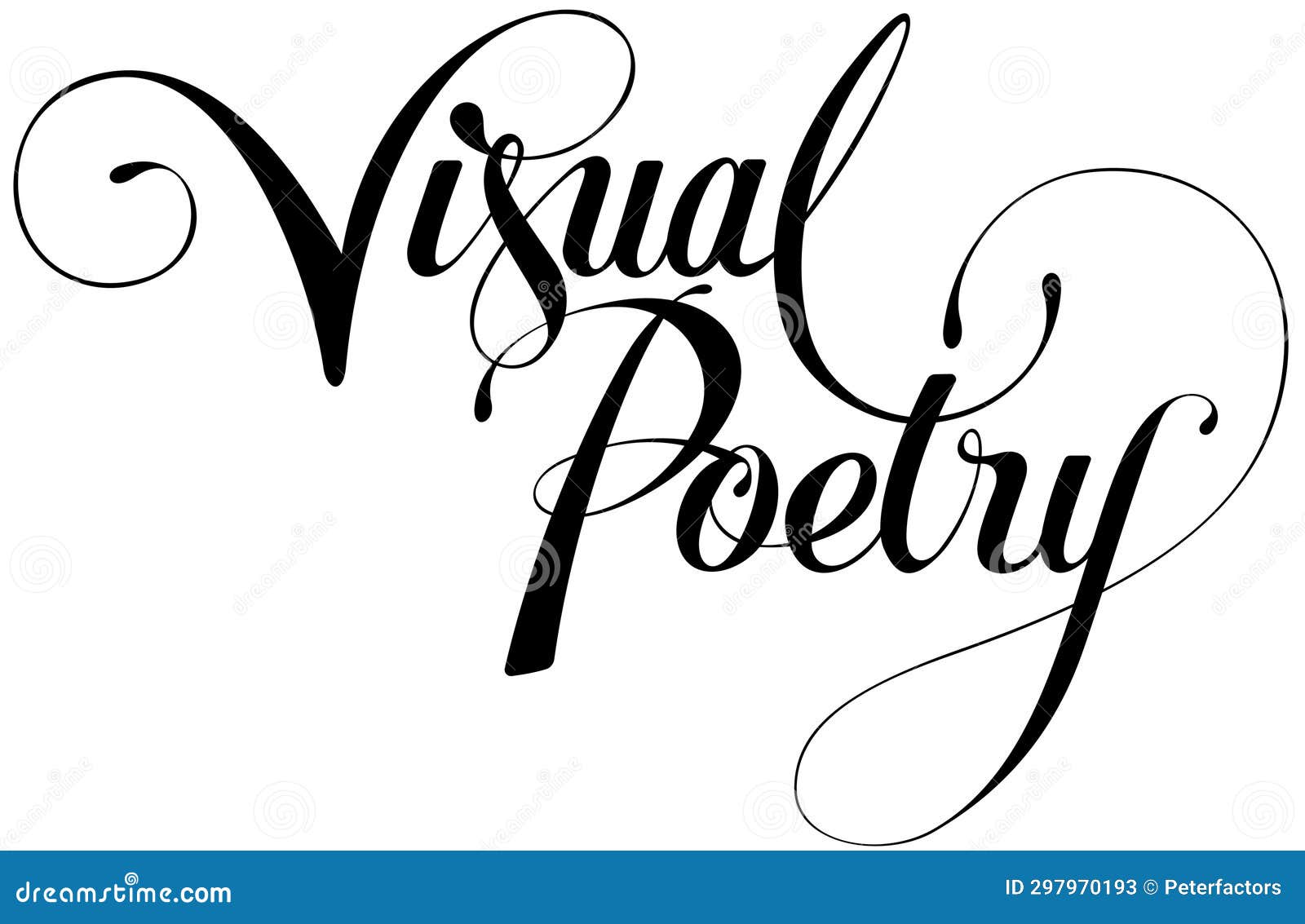 Visual Poetry - Custom Calligraphy Text Stock Illustration ...