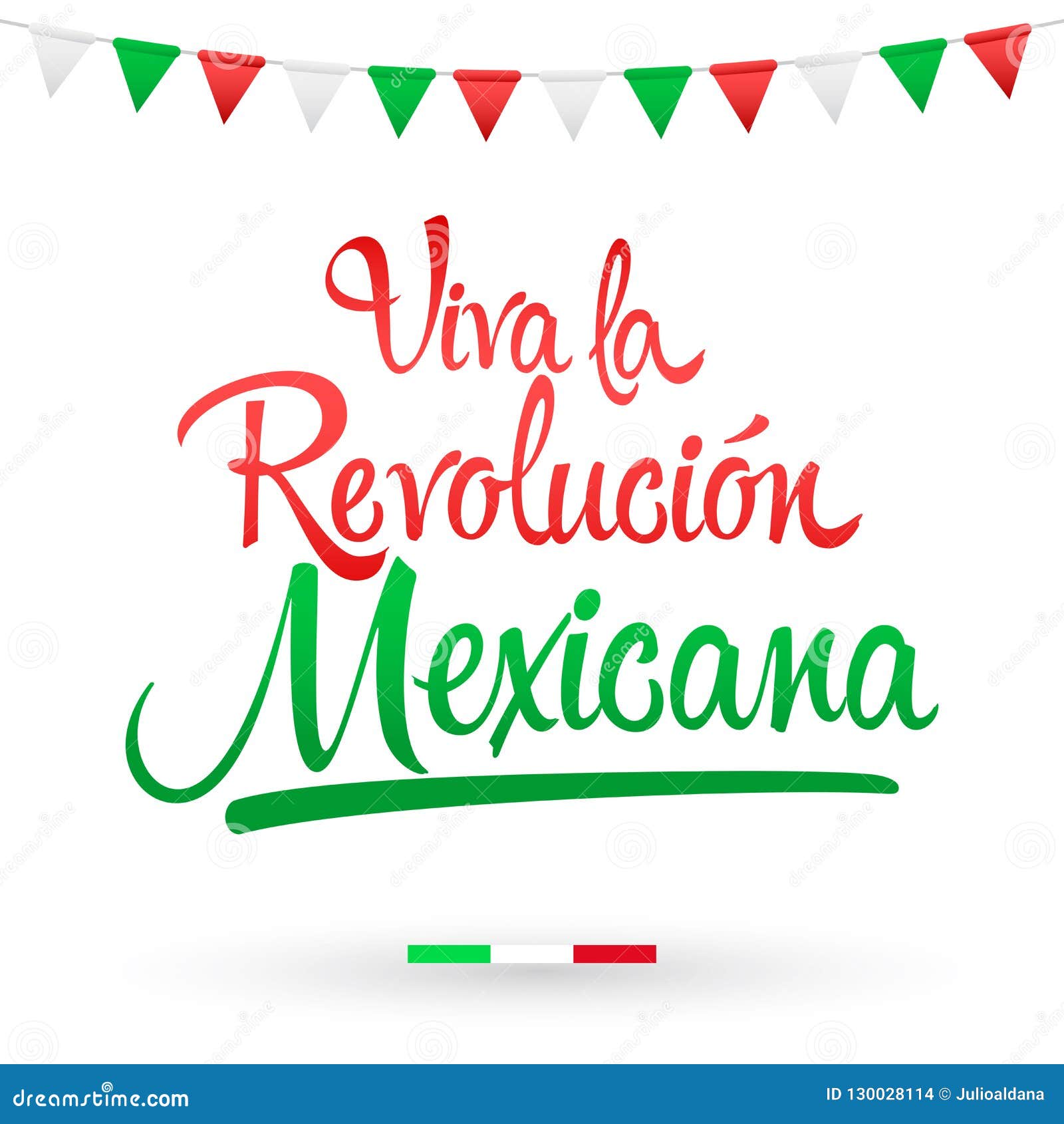 Viva La Revolucion Mexicana, Long Live Mexican Revolution Spanish Text ... Viva La Revolucion Mexicana, Long Live Mexican Revolution Spanish Text ...