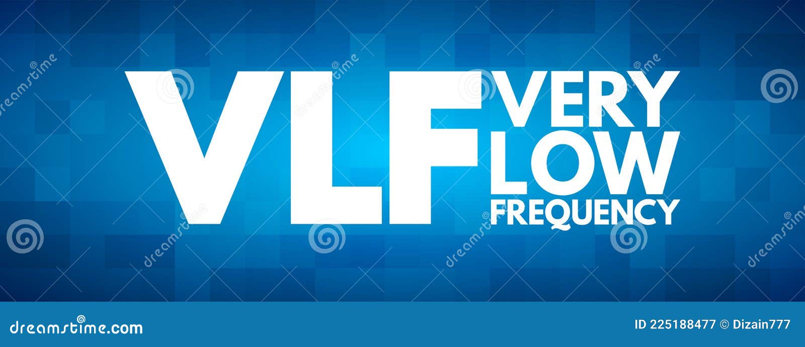 VLF - Very Low Frequency Acronym, Technology Concept Background Stock ...