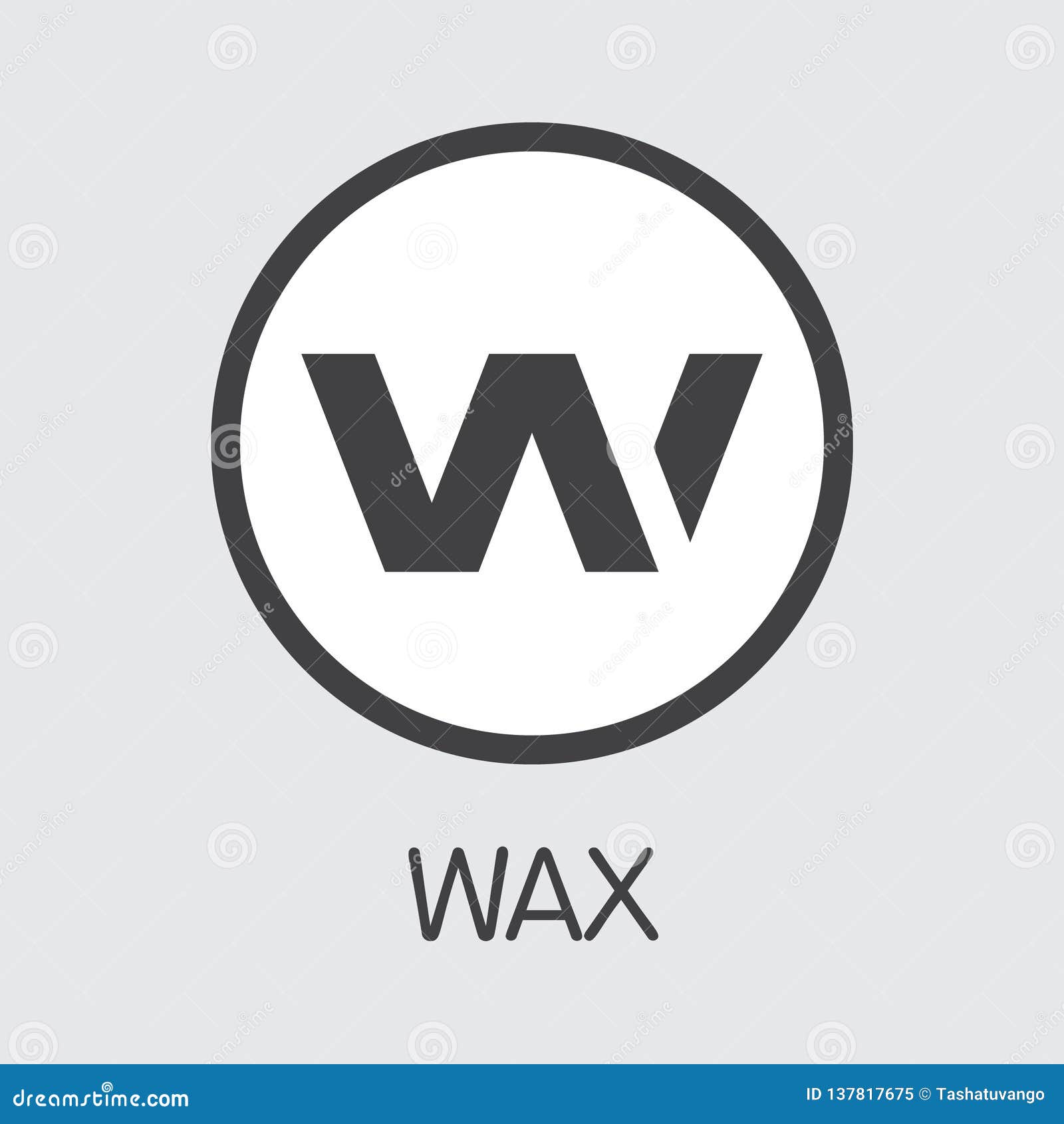 WACHS - Wachs Die Ikone Von Cryptocurrency Oder Von Markt-Emblem Vektor ...