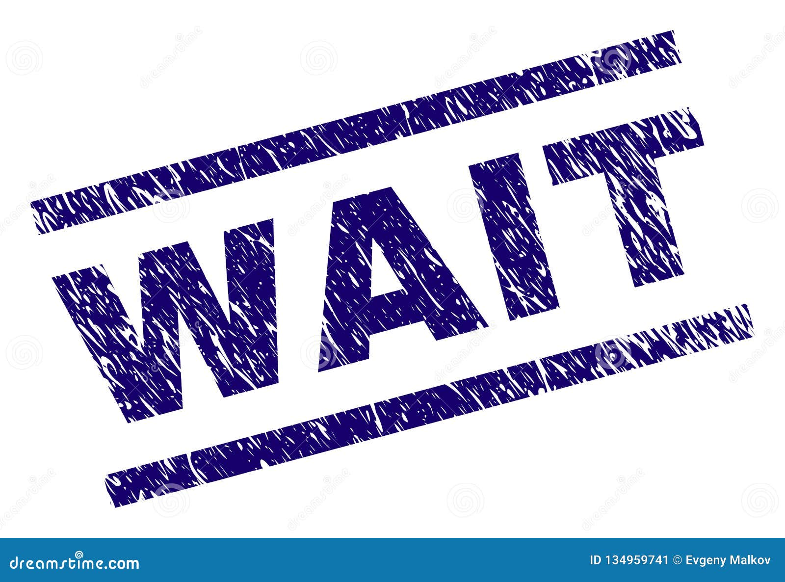 Scratched Textured WAIT Stamp Seal Stock Vector - Illustration of seal ...