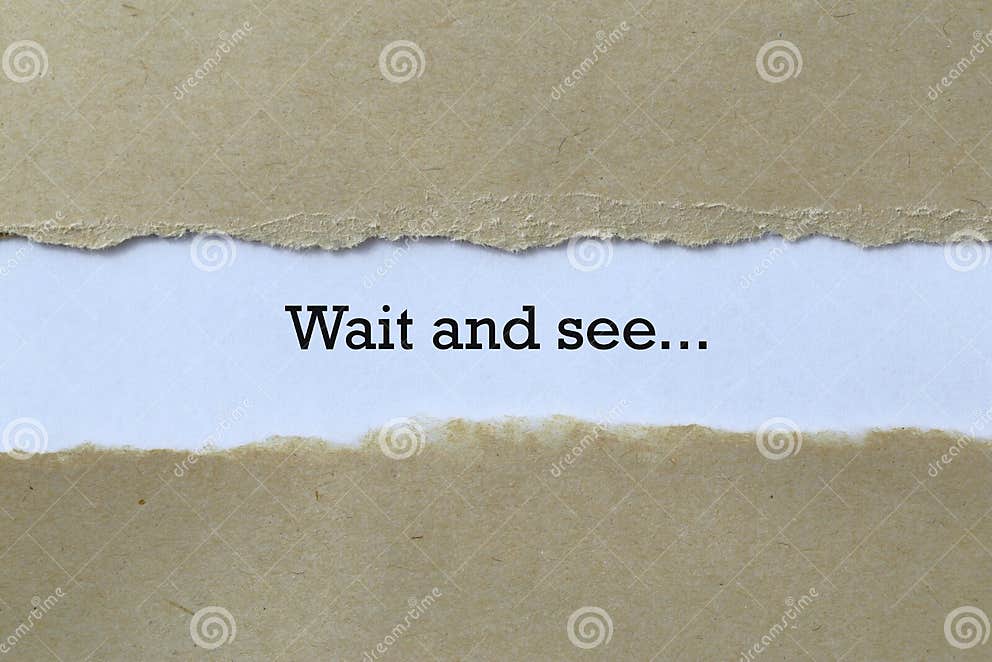 Wait and see on paper stock image. Image of inside, medicine - 168138099