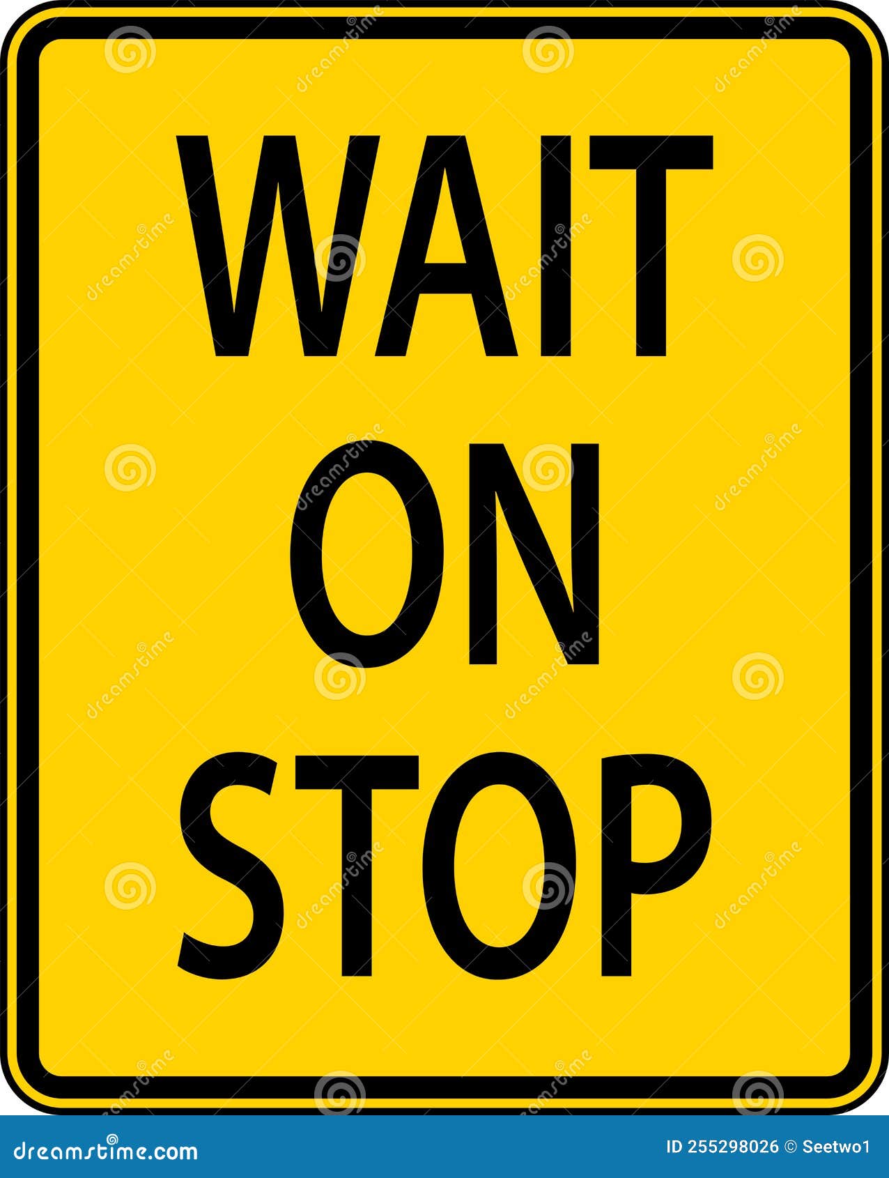 Wait on Stop Sign on White Background Stock Vector - Illustration of ...