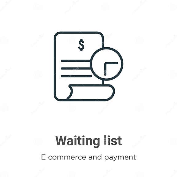 Waiting List Outline Vector Icon. Thin Line Black Waiting List Icon ...