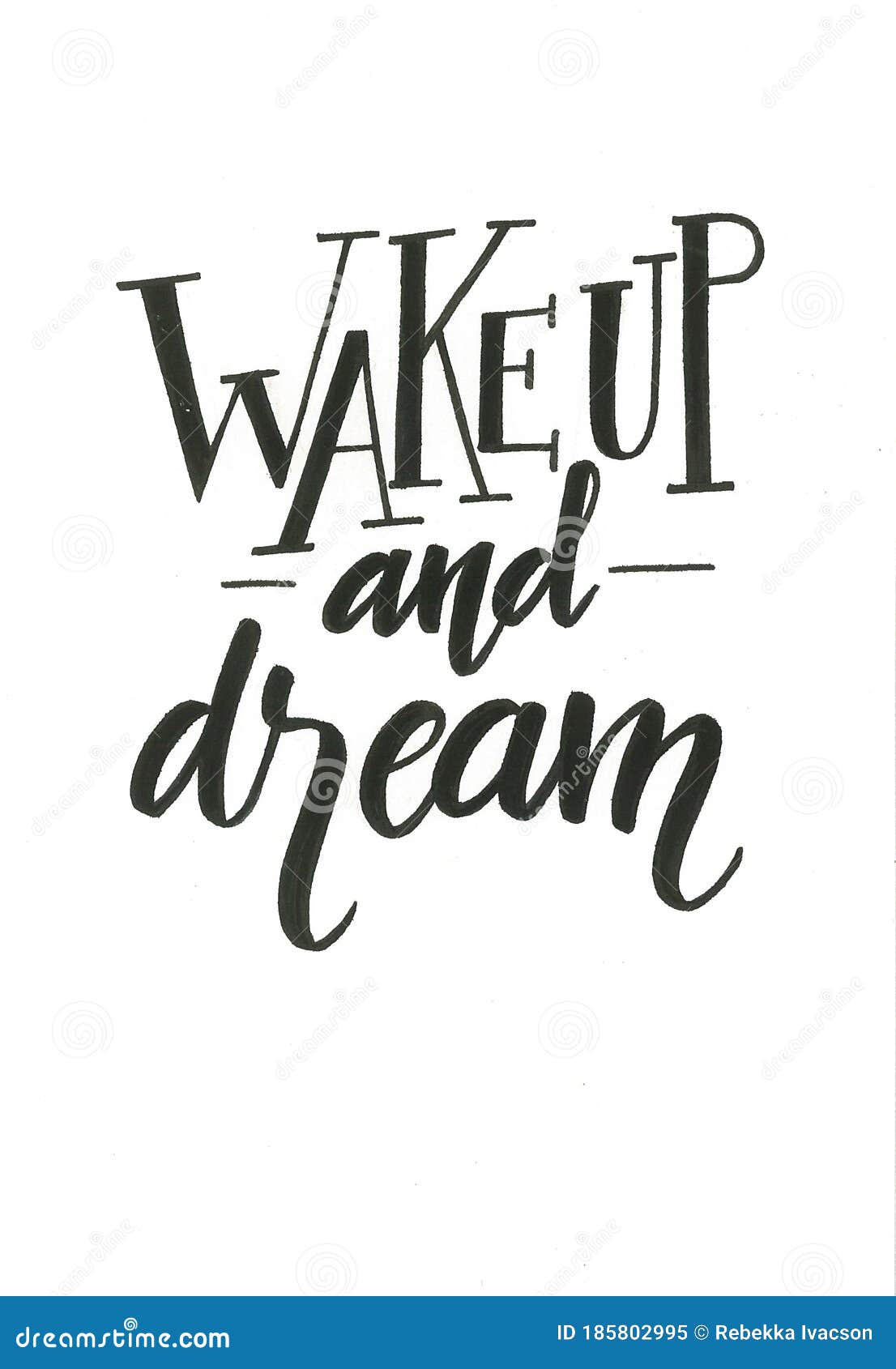 Wake Up And Dream Calligraphic Background Stock Illustration ...
