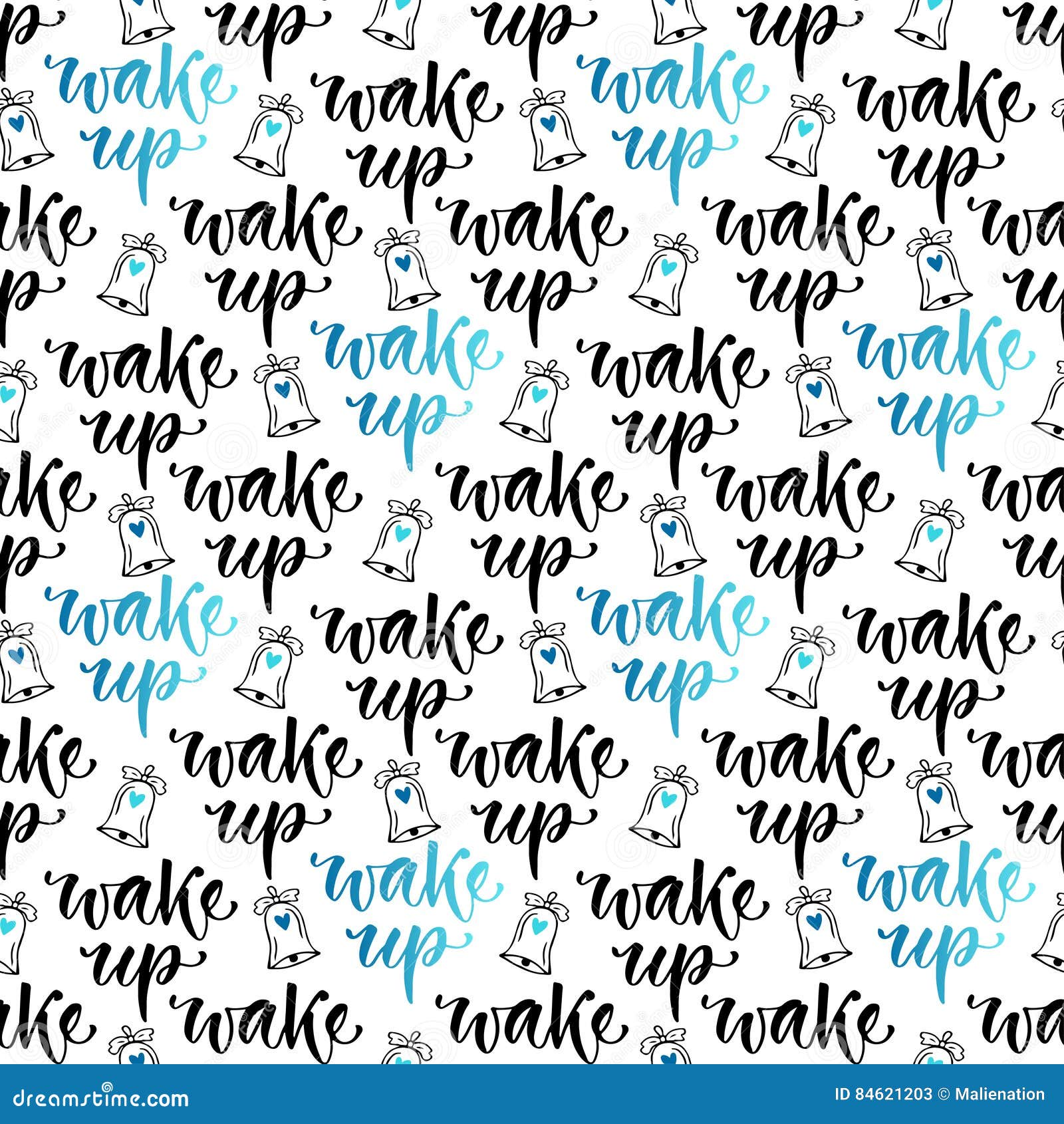 Wake Up Seamless Pattern with Motivational Modern Calligraphy ...