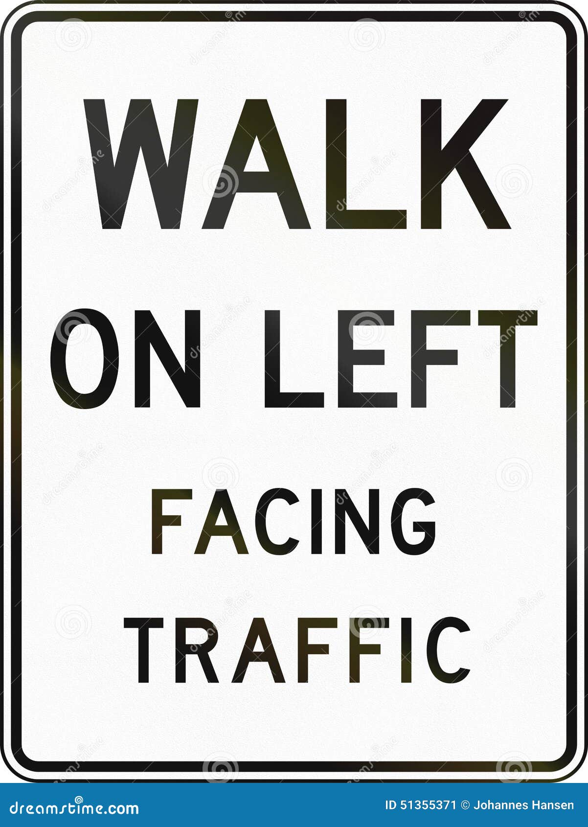 Walk on Left Facing Traffic Stock Illustration - Illustration of sign ...