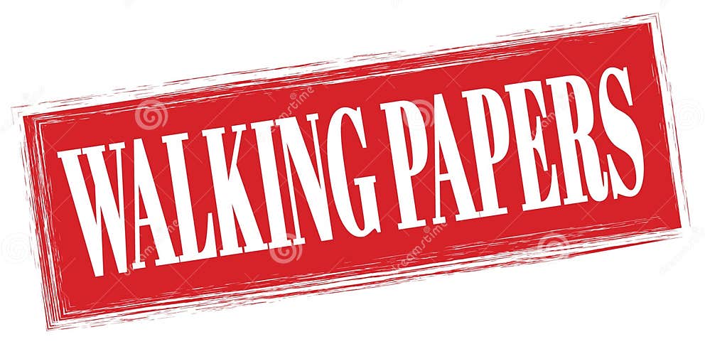 WALKING PAPERS Text Written on Red Stamp Sign Stock Photo - Image of button, logo: 267472920