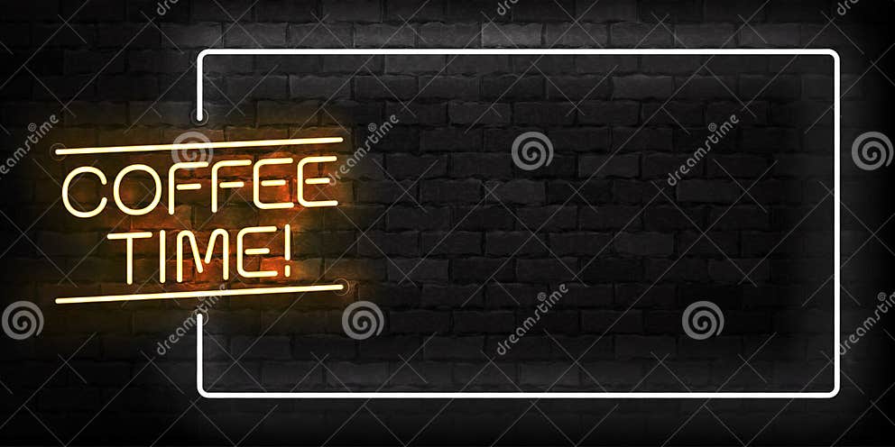Vector Realistic Isolated Neon Sign of Coffee Time Frame Logo for ...