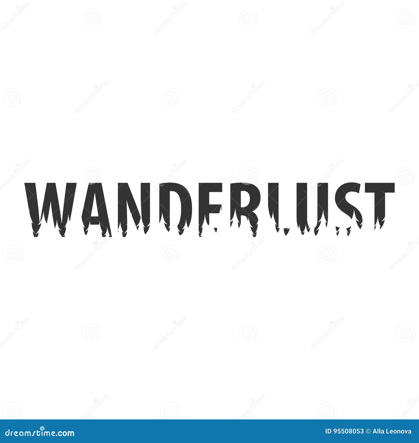 Wanderlust. Text or Labels with Silhouette of Forest. Stock ...