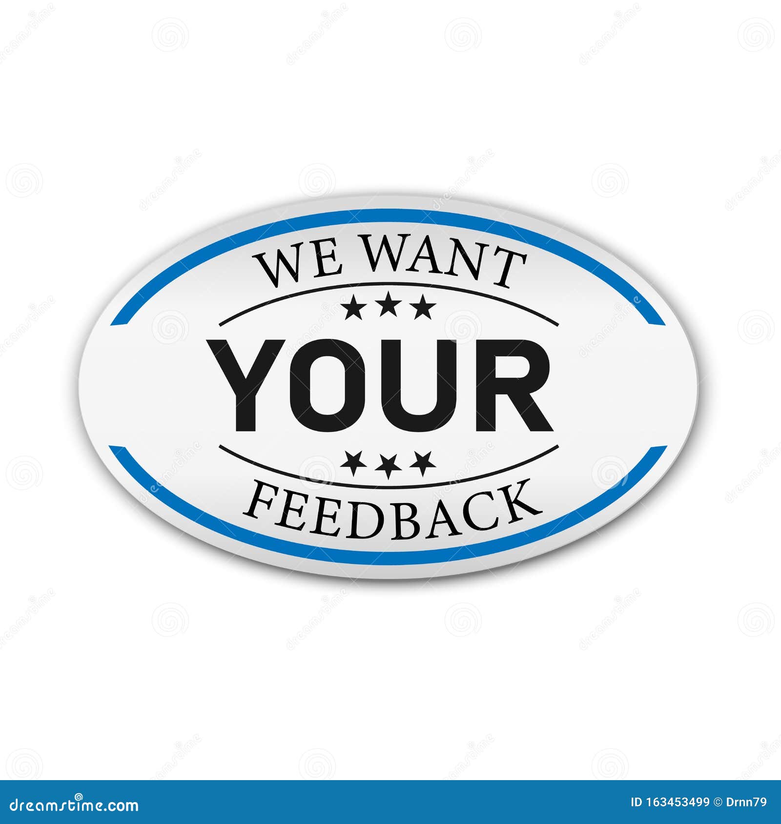 We Want Your Feedback. Badge, Flat Vector Illustration on White ...