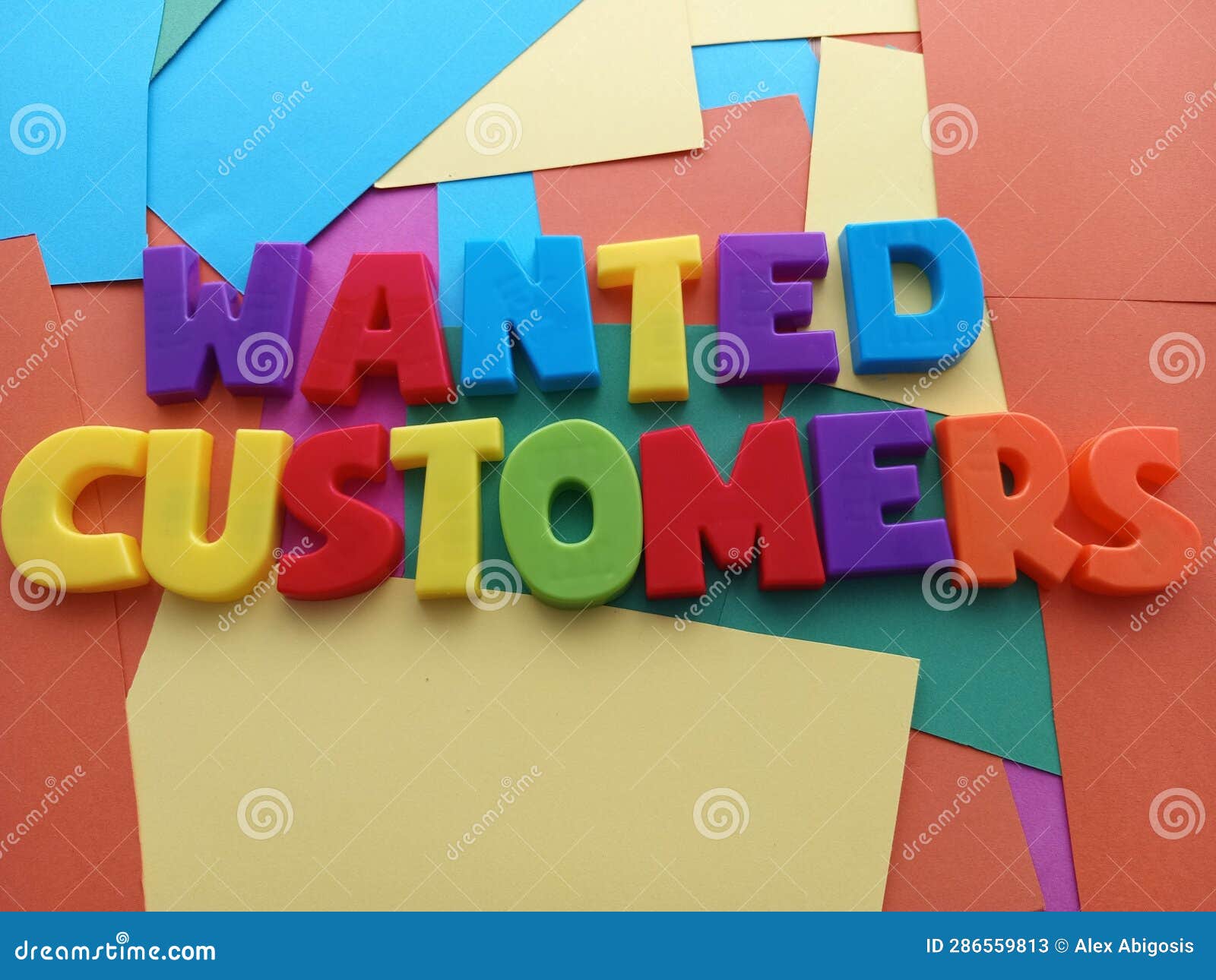 Wanted Customers Written with Colorful Letters on a Multi Coloured ...