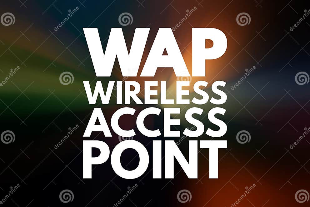 WAP - Wireless Access Point Acronym, Technology Concept Background ...