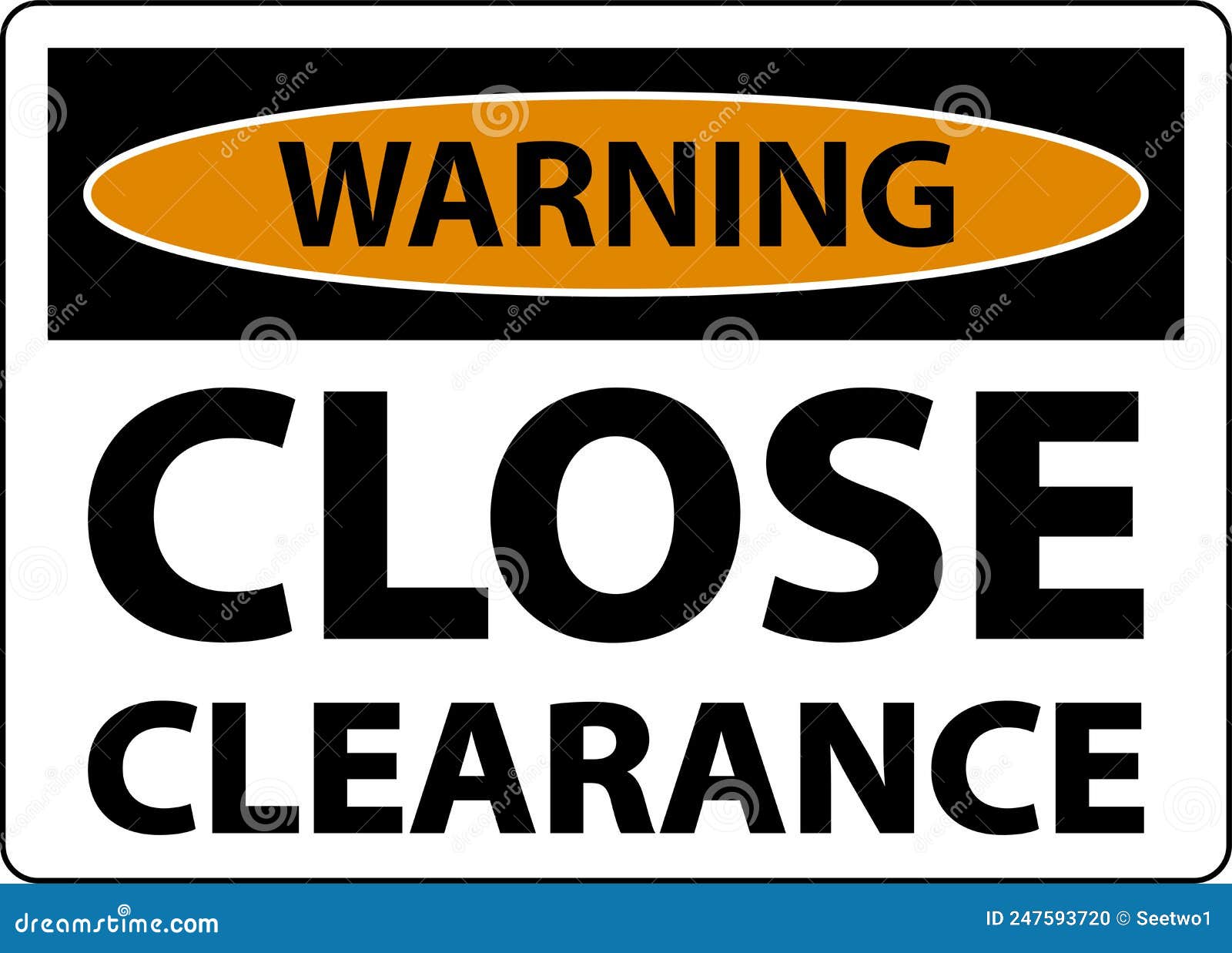 Warning Close Clearance Sign on White Background Stock Vector ...