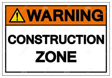 Warning Construction Zone Symbol Sign, Vector Illustration, Isolate on ...