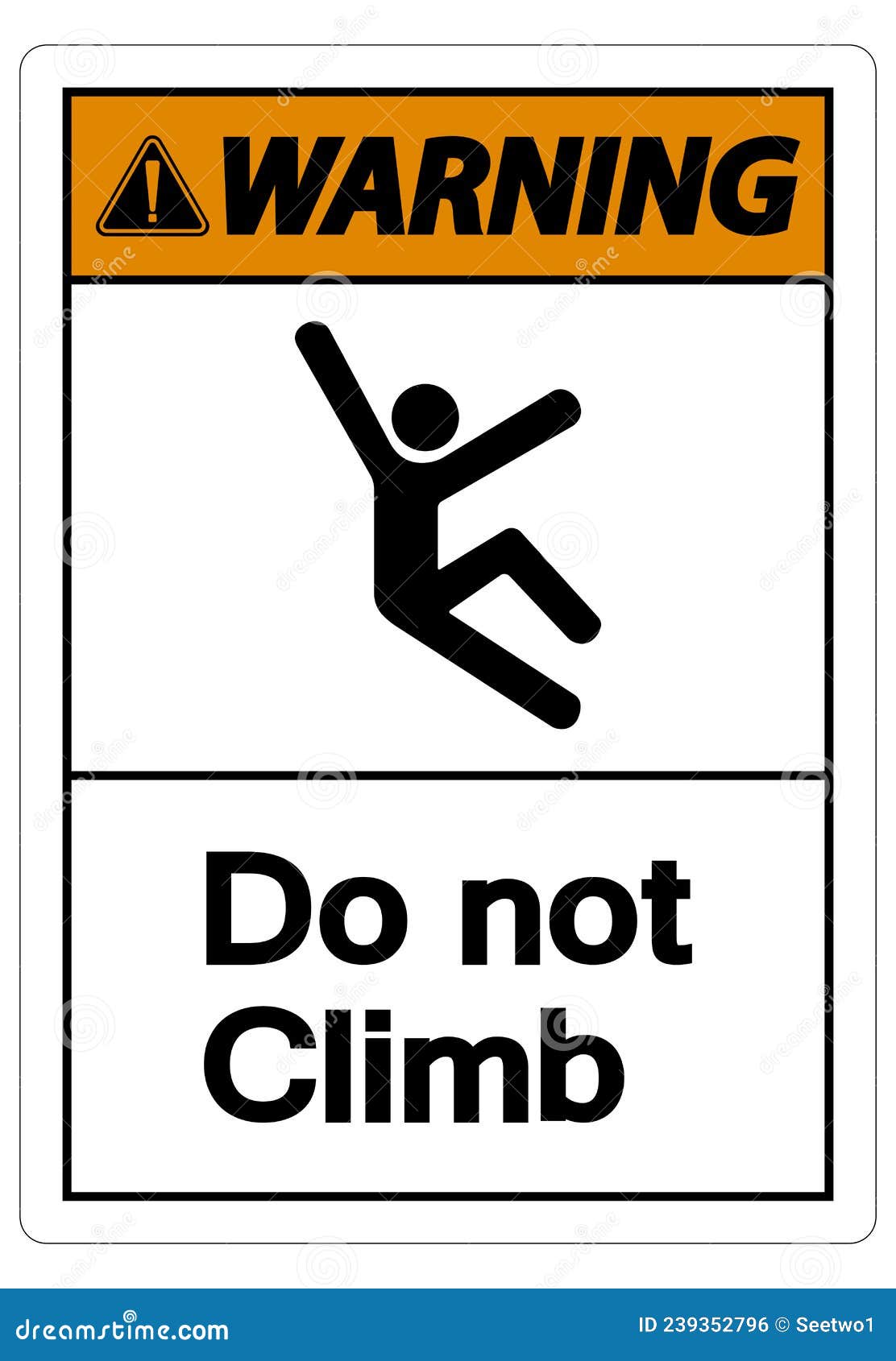 Warning Do Not Climb Symbol Sign on White Background Stock Vector ...