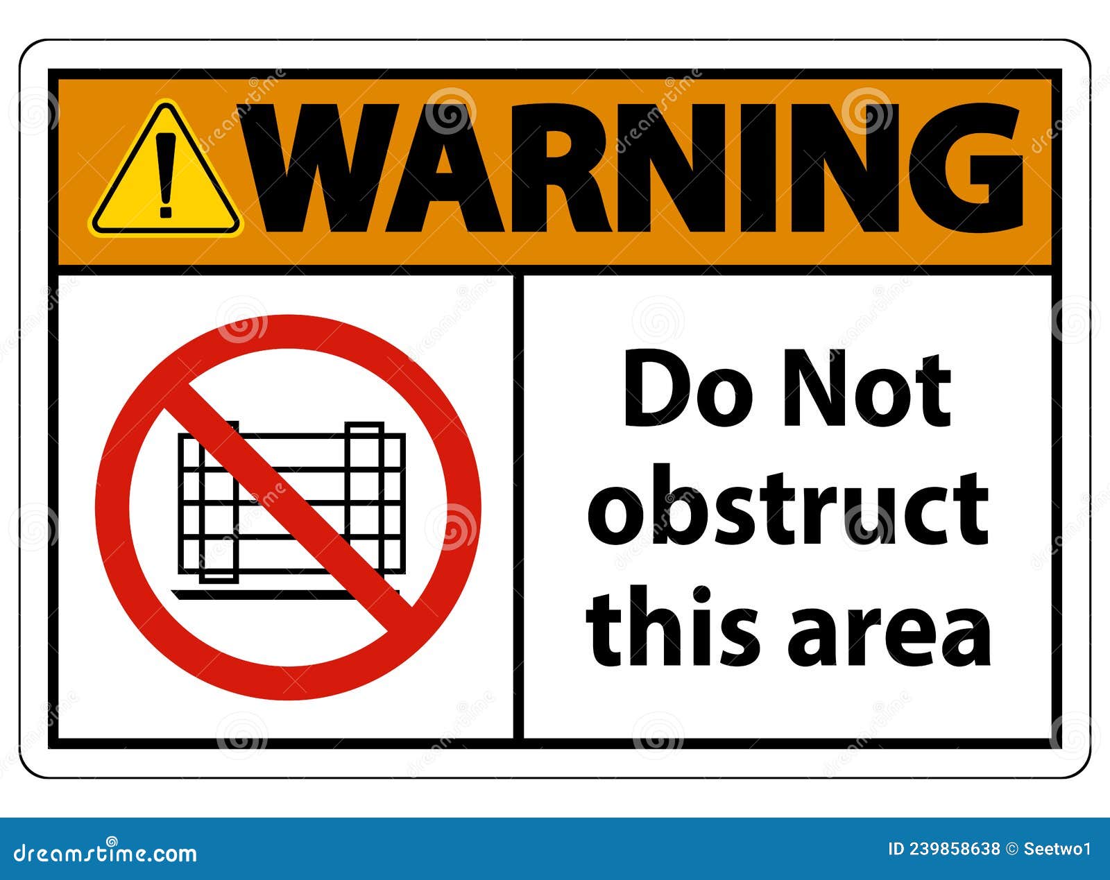 Warning Do Not Obstruct This Area Signs Vector Illustration ...