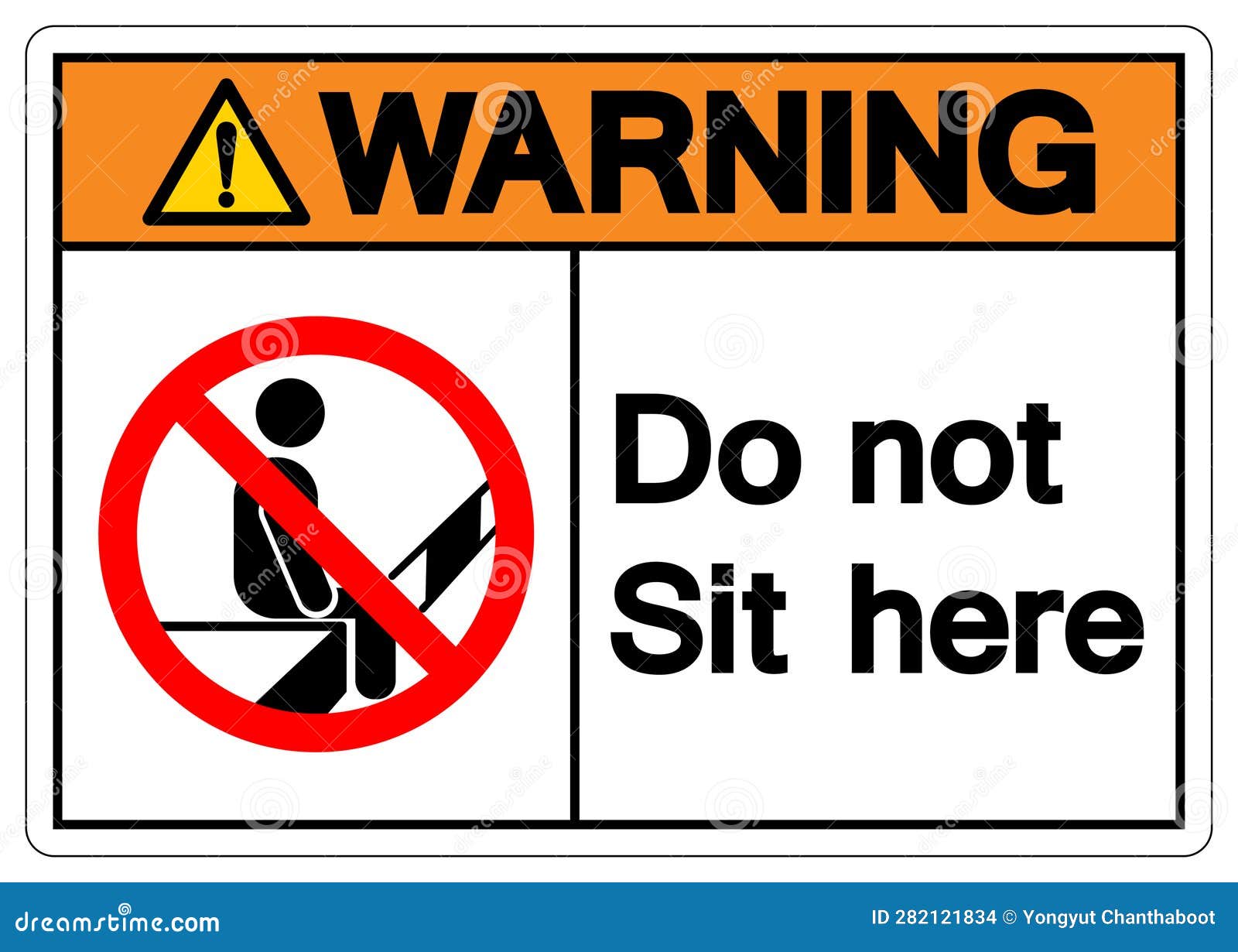 Warning Do Not Sit Here Symbol Sign ,Vector Illustration, Isolate on ...