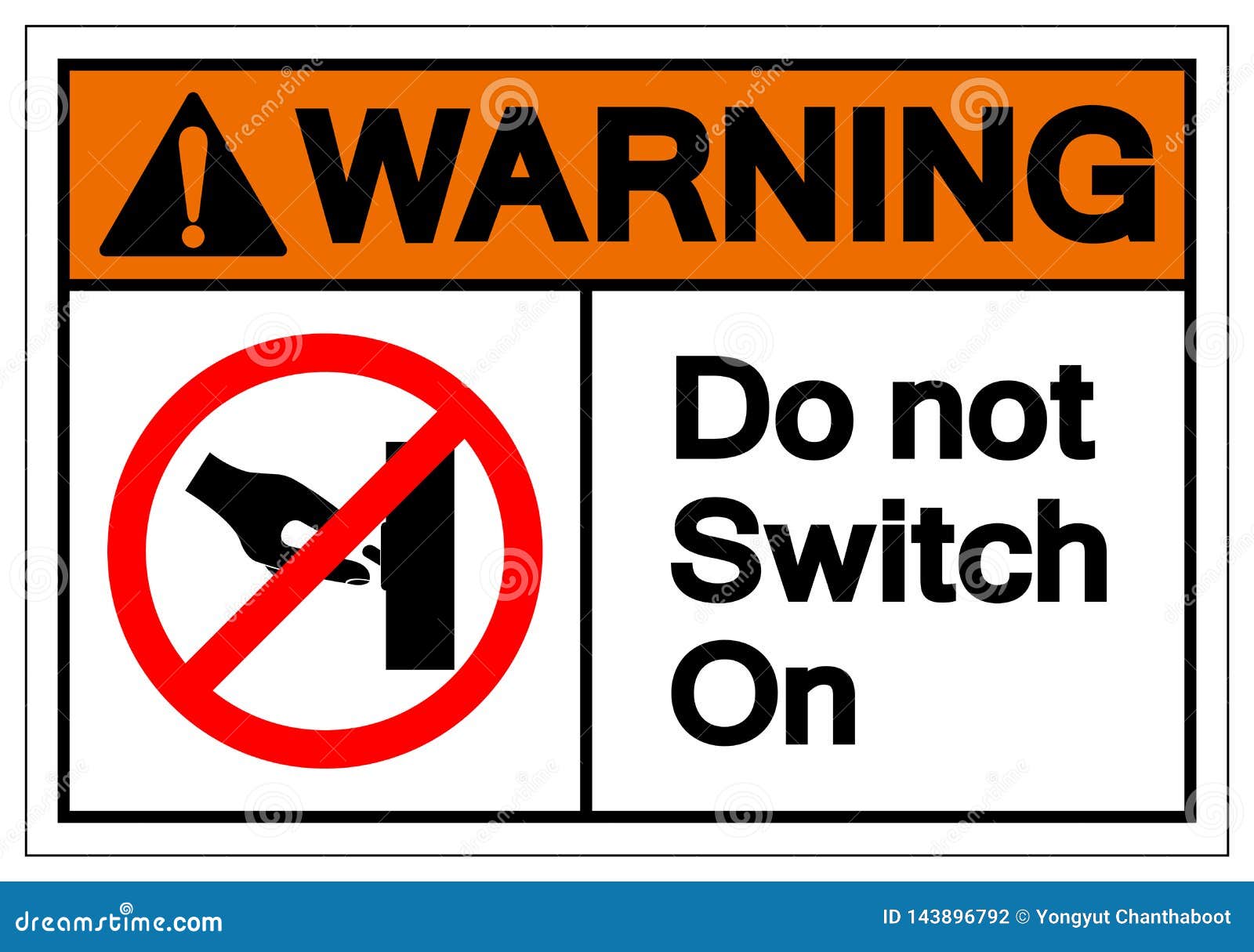 Warning Do Not Switch on Symbol Sign, Vector Illustration, Isolate on ...