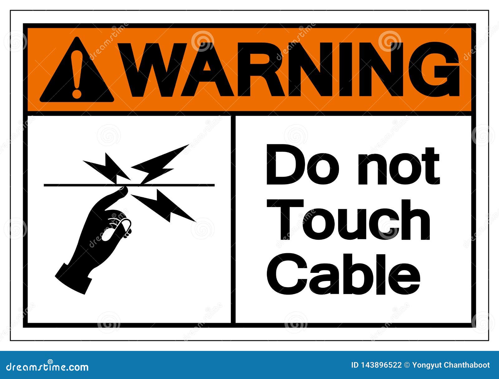 Warning Do Not Touch Cable Symbol Sign, Vector Illustration, Isolated ... Warning Do Not Touch Cable Symbol Sign, Vector Illustration, Isolated ...