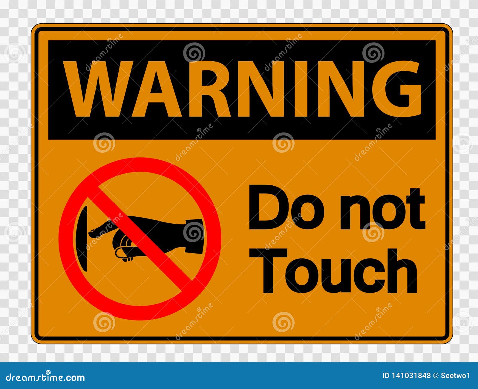 Symbol Warning Do Not Touch Sign Label on Transparent Background Stock ...