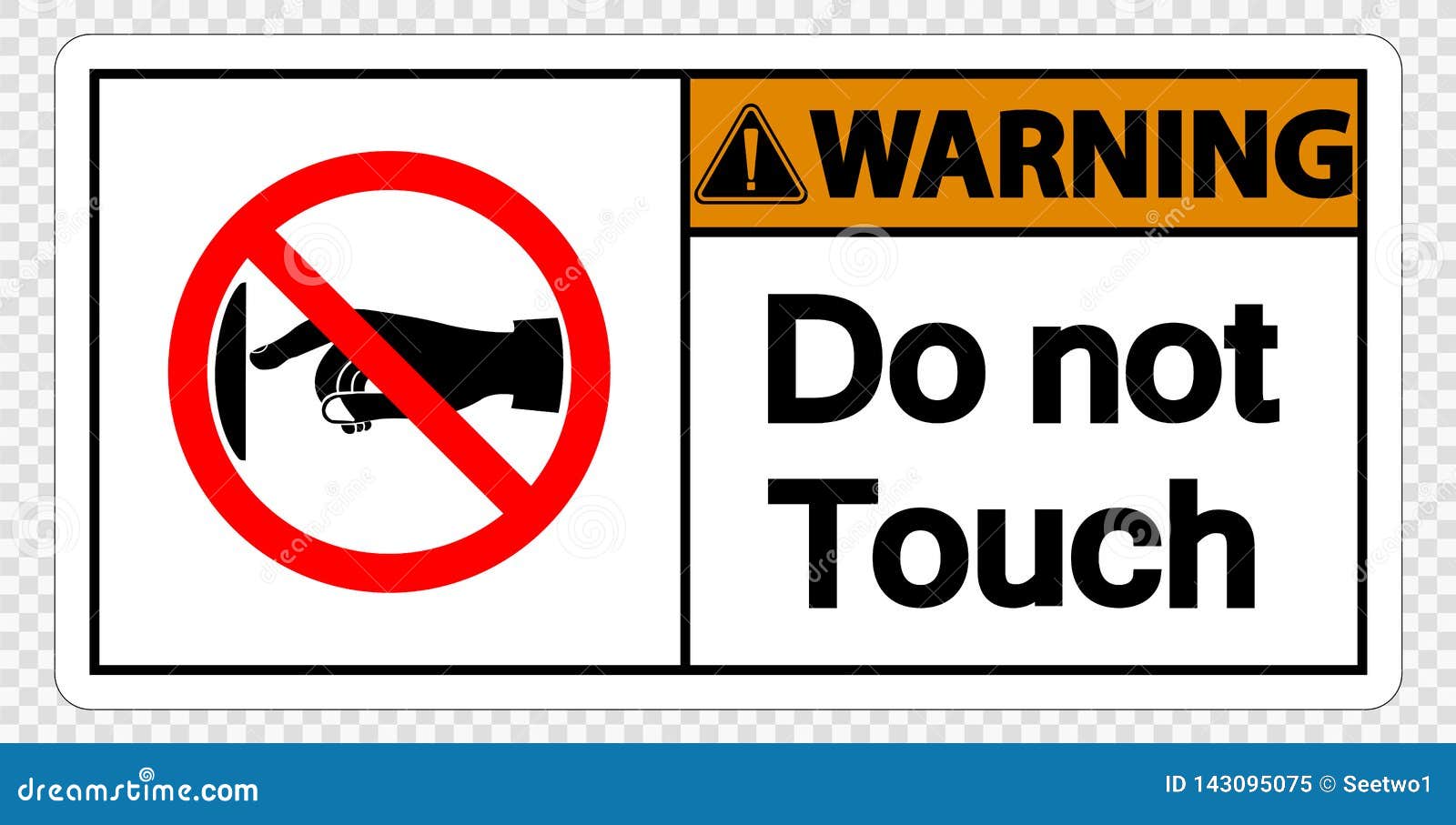 Symbol Warning Do Not Touch Sign Label on Transparent Background Stock ... Symbol Warning Do Not Touch Sign Label on Transparent Background Stock ...
