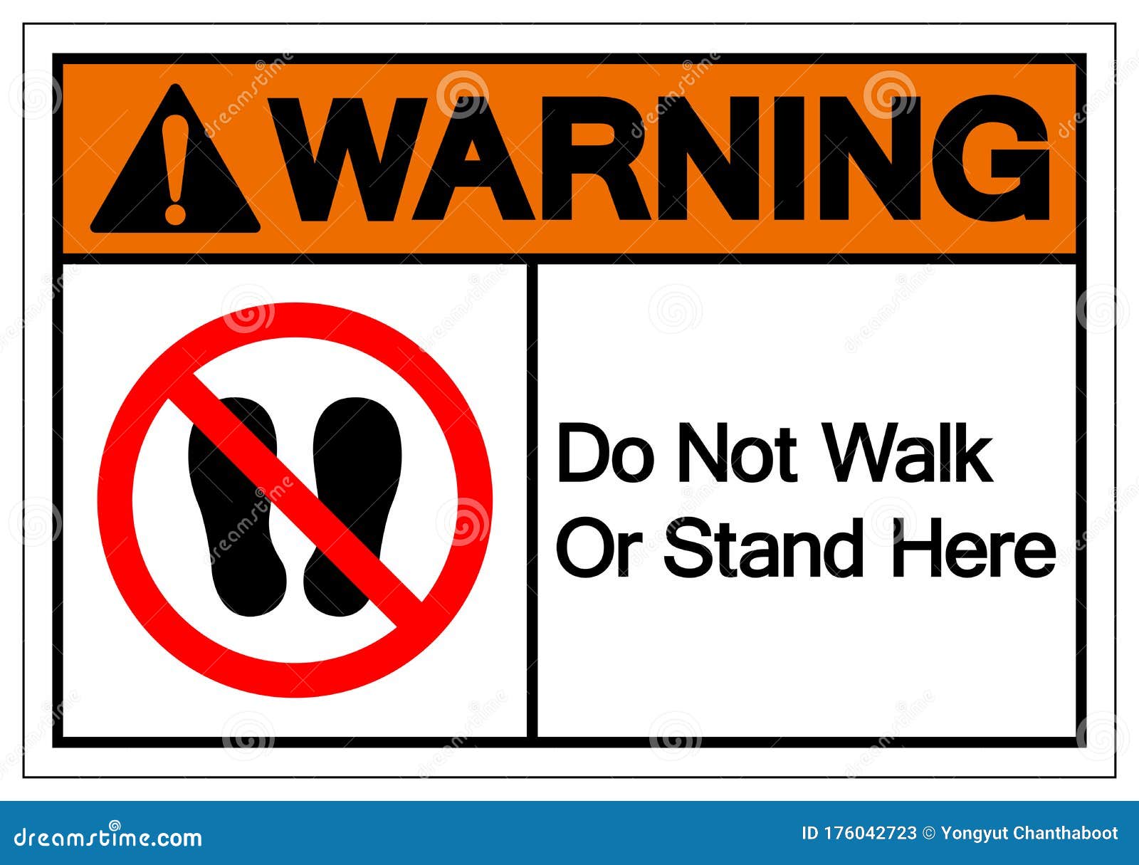 Warning Do Not Walk or Stand Here Symbol Sign, Vector Illustration ...