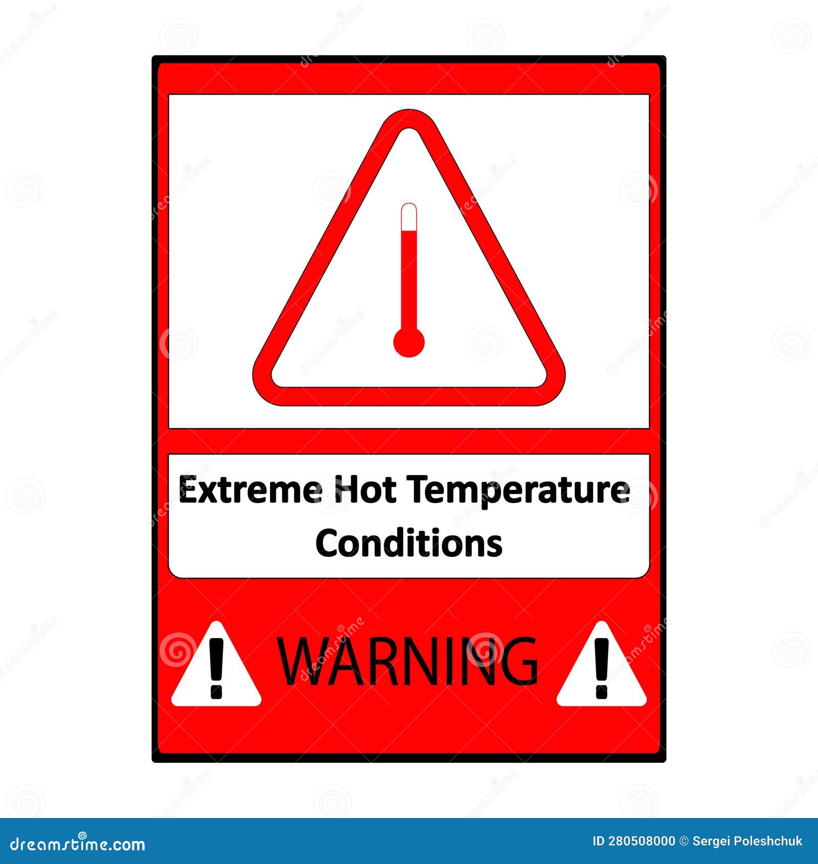 Extreme Hot Temperature Conditions Warning. Stock Vector - Illustration ...