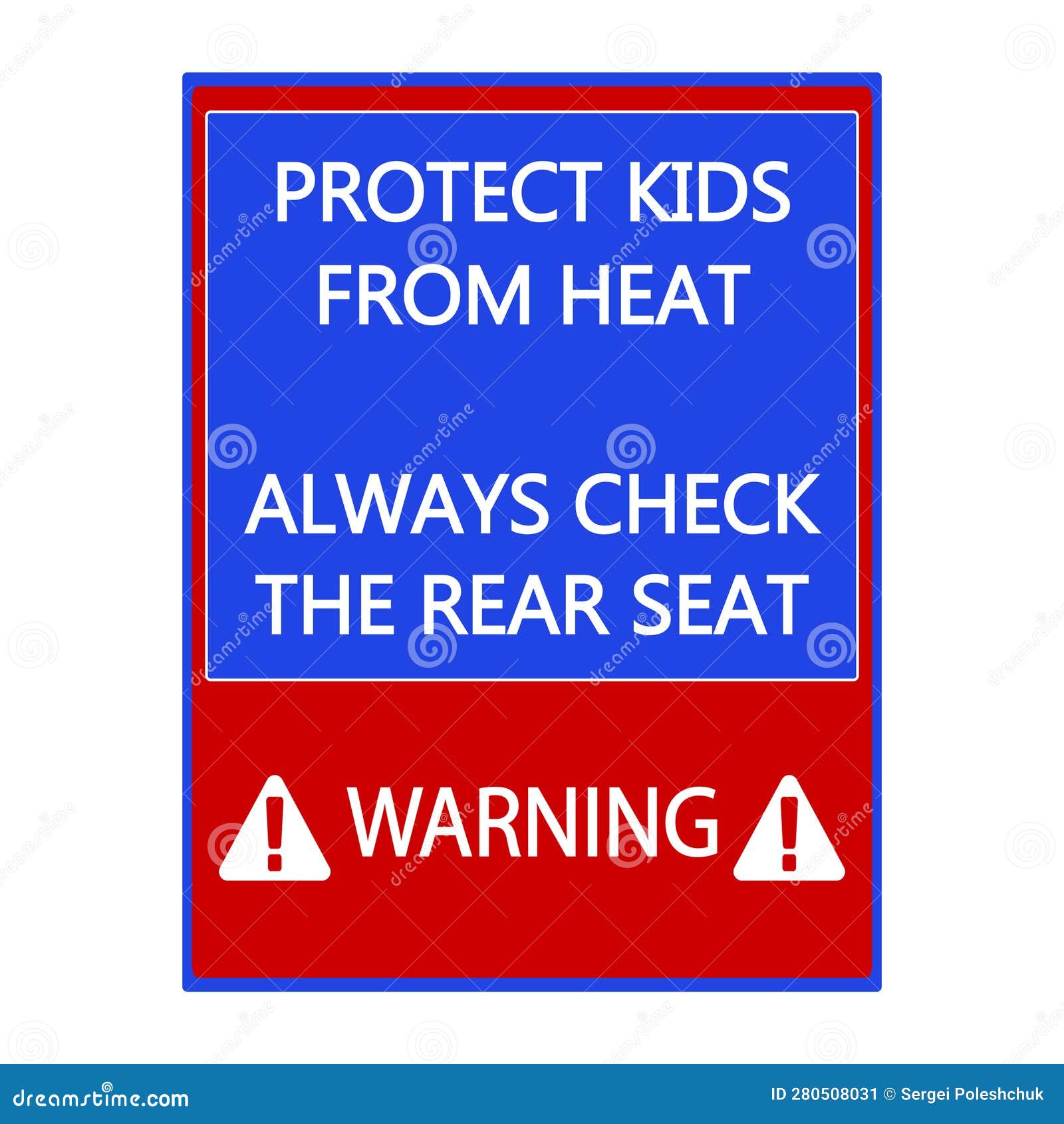 Warning Protect Kids from Heat always Check the Rear Seat Stock Vector ...