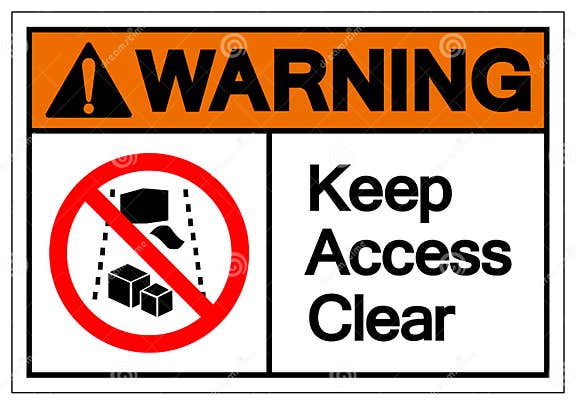 Warning Keep Access Clear Symbol Sign, Vector Illustration, Isolate on ...