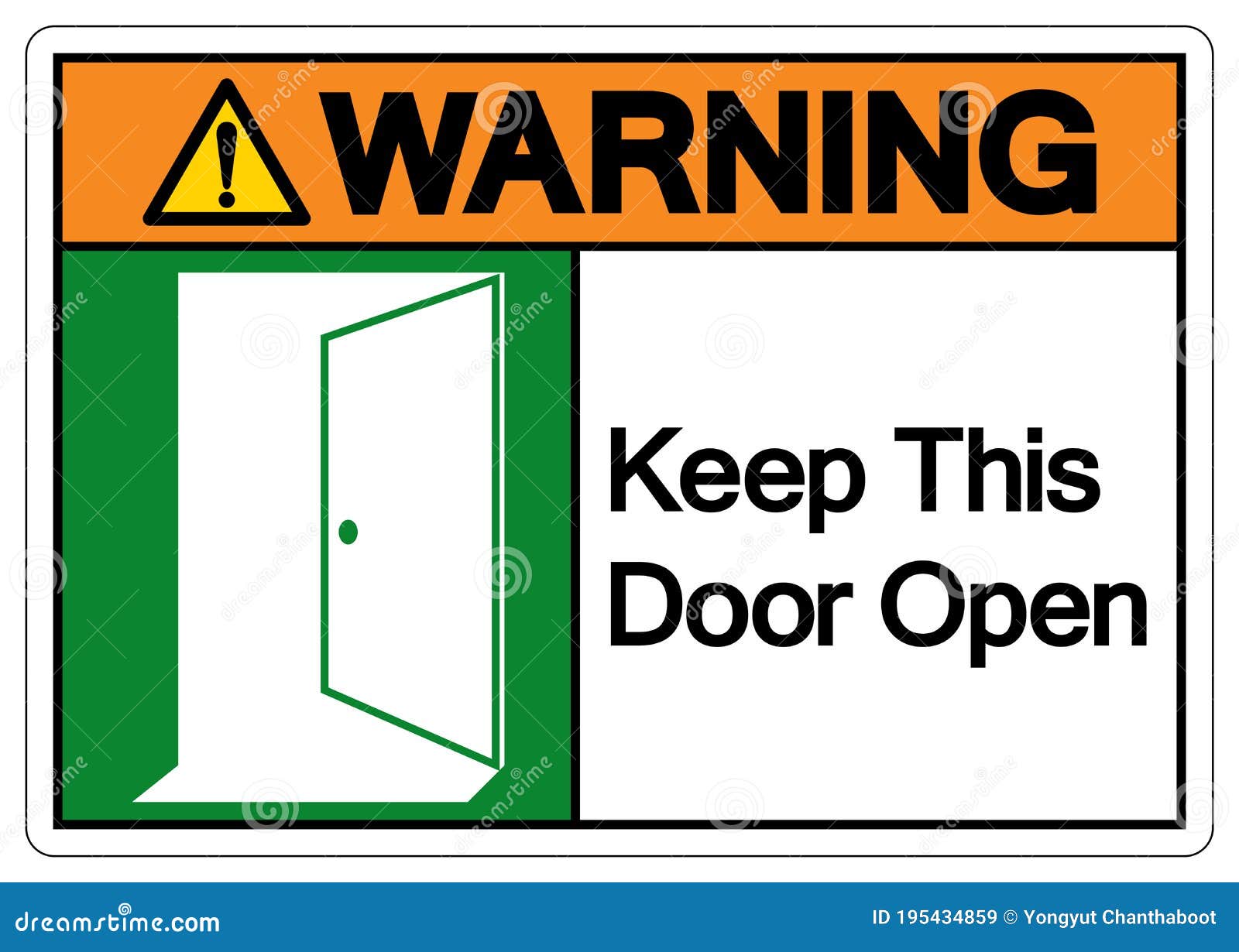 Warning Keep this Door Open Symbol Sign, Vector Illustration, Isolate ...