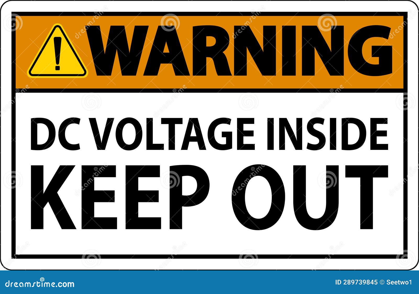 Warning Keep Out Sign, DC Voltage Inside Keep Out Stock Vector ...
