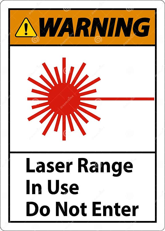 Warning Laser Range in Use Do Not Enter Sign Stock Vector ...
